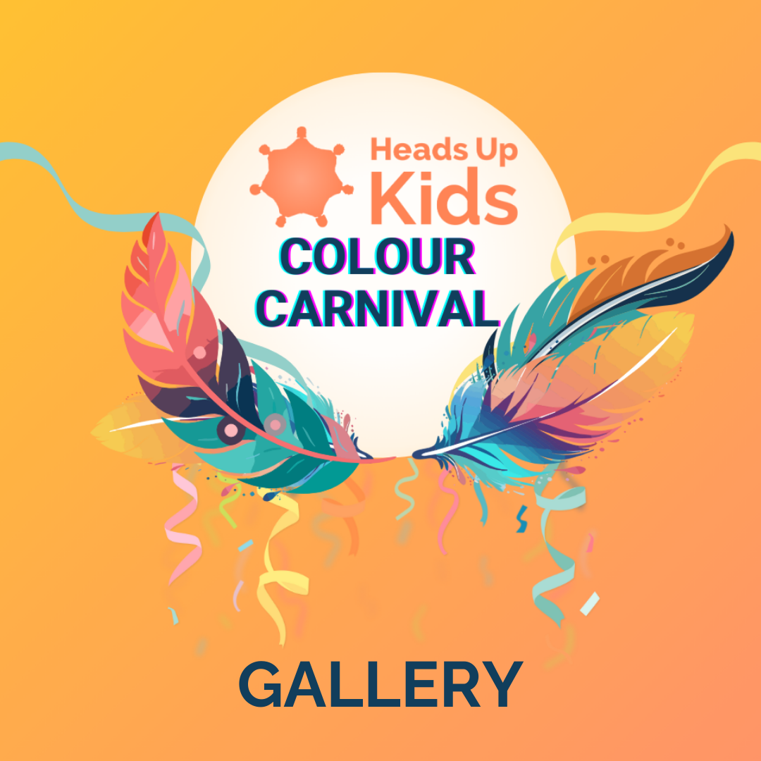 Heads Up Kids Colour Carnival – Heads Up Kids